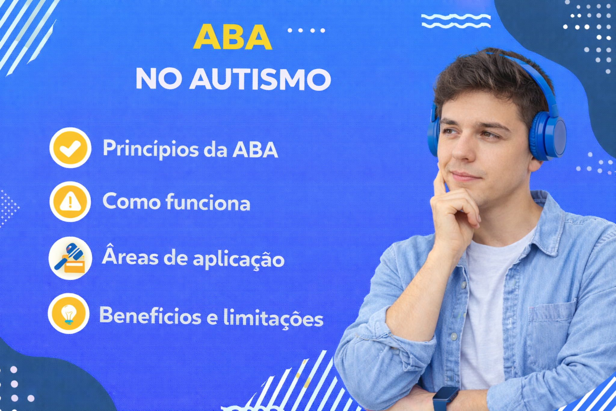 Terapia ABA no Autismo: O que é & Como Funciona